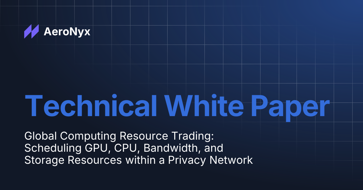 Technical White Paper | AeroNyx